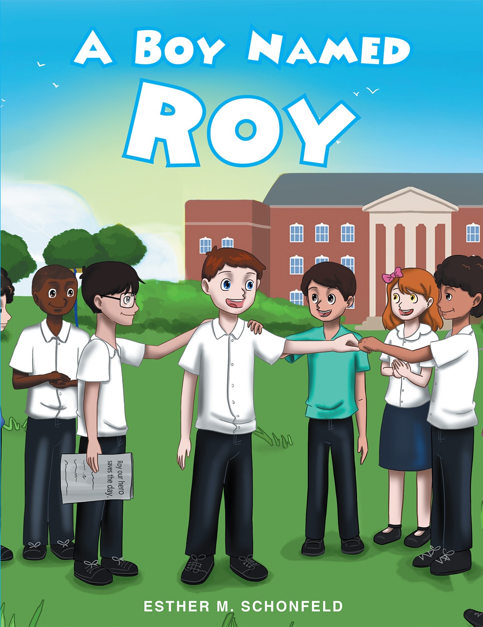 Esther M. Schonfeld’s New Children’s Book “A Boy Named Roy” is a ...