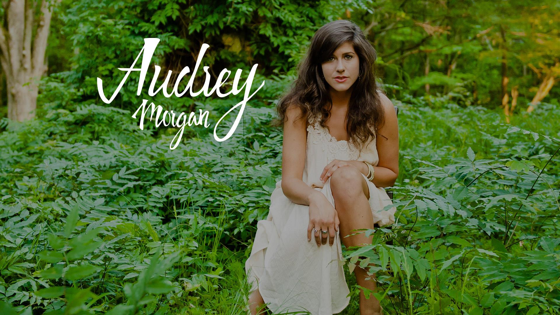 Audrey Morgan to Release New Music Video at the End of August