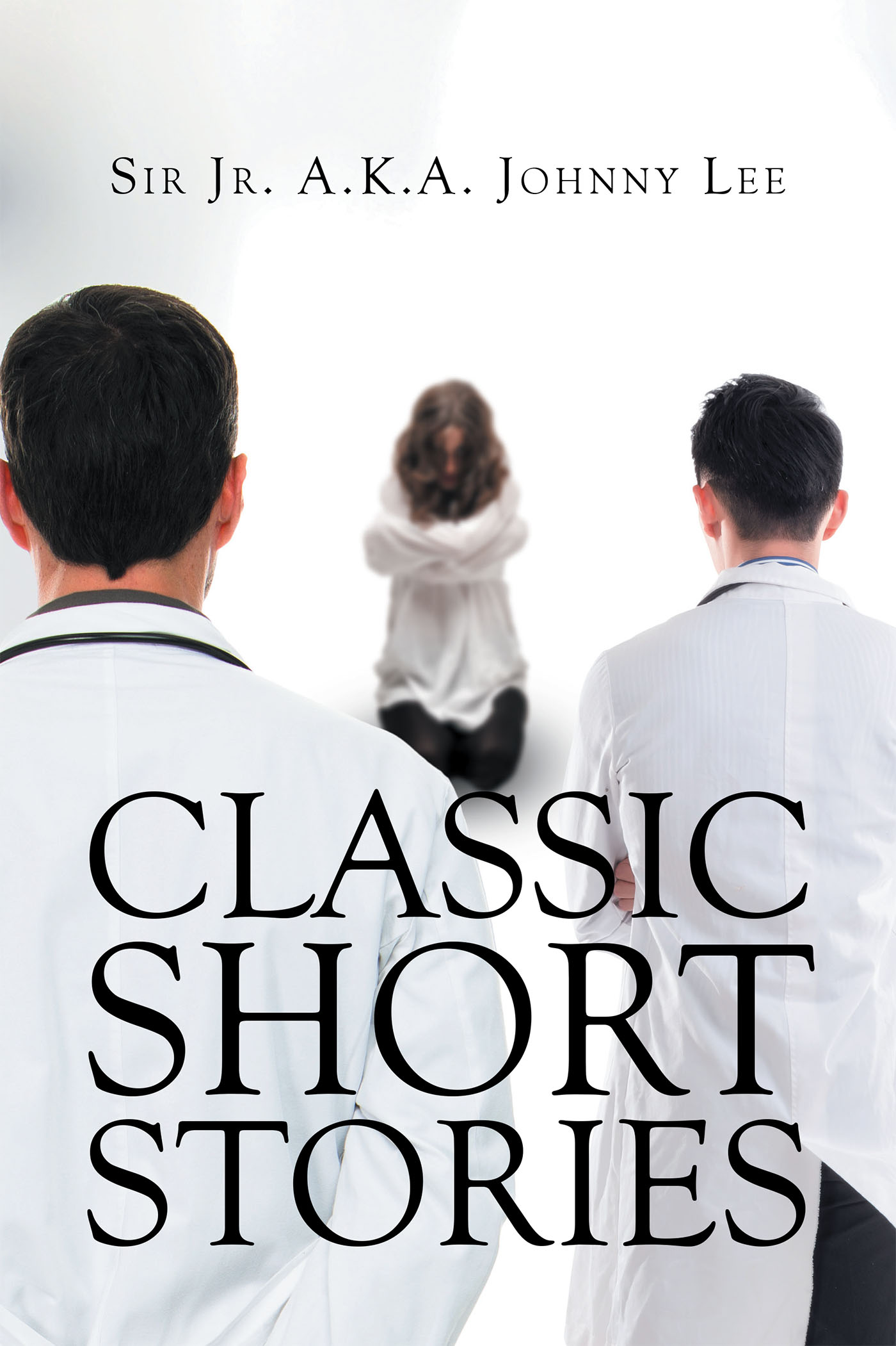 Sir Jr. A.K.A. Johnny Lee’s New Book “Classic Short Stories” is a ...