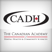 The Canadian Academy of Dental Health & Community Sciences is now ...
