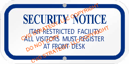 ITAR Signs and ITAR Badges are now available at CVG Strategy's ITAR Store