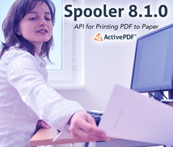 ActivePDF Announces New Release of Spooler, a .NET Developer API for ...