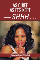 Jacquelyn Dortch Shares her Struggles and Successes in Memoir