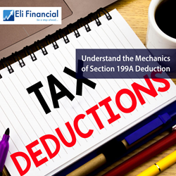 Understand the Mechanics of Section 199A Deduction: Live Webinar by Eli ...