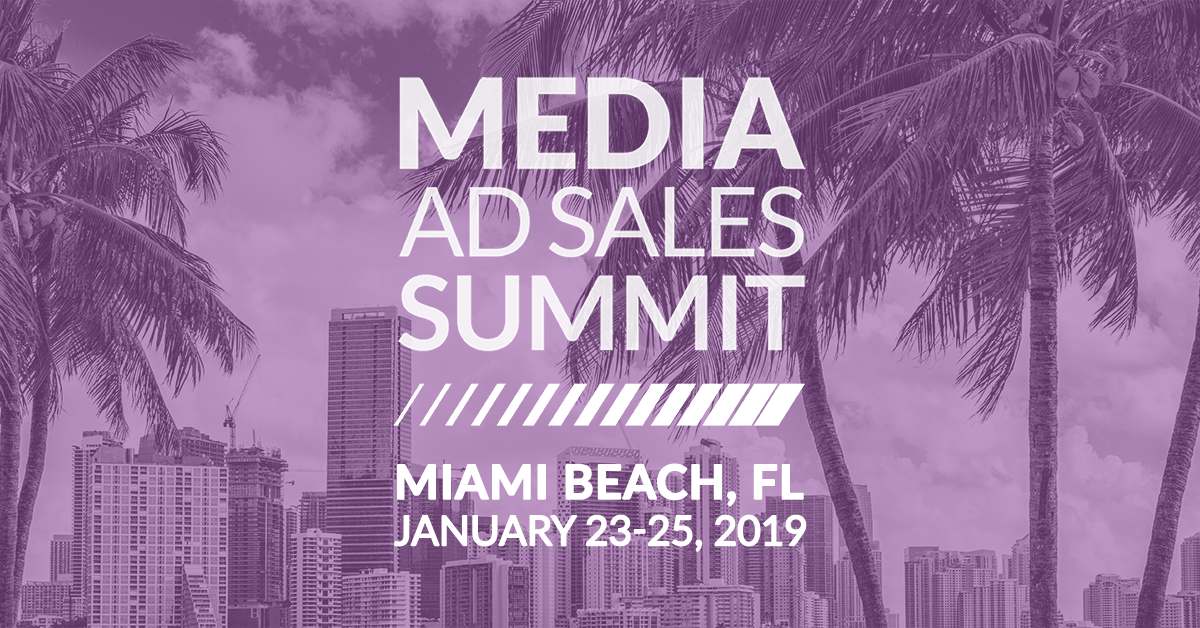 Third Annual Media Ad Sales Summit Announced for January 23-25, 2019 in ...
