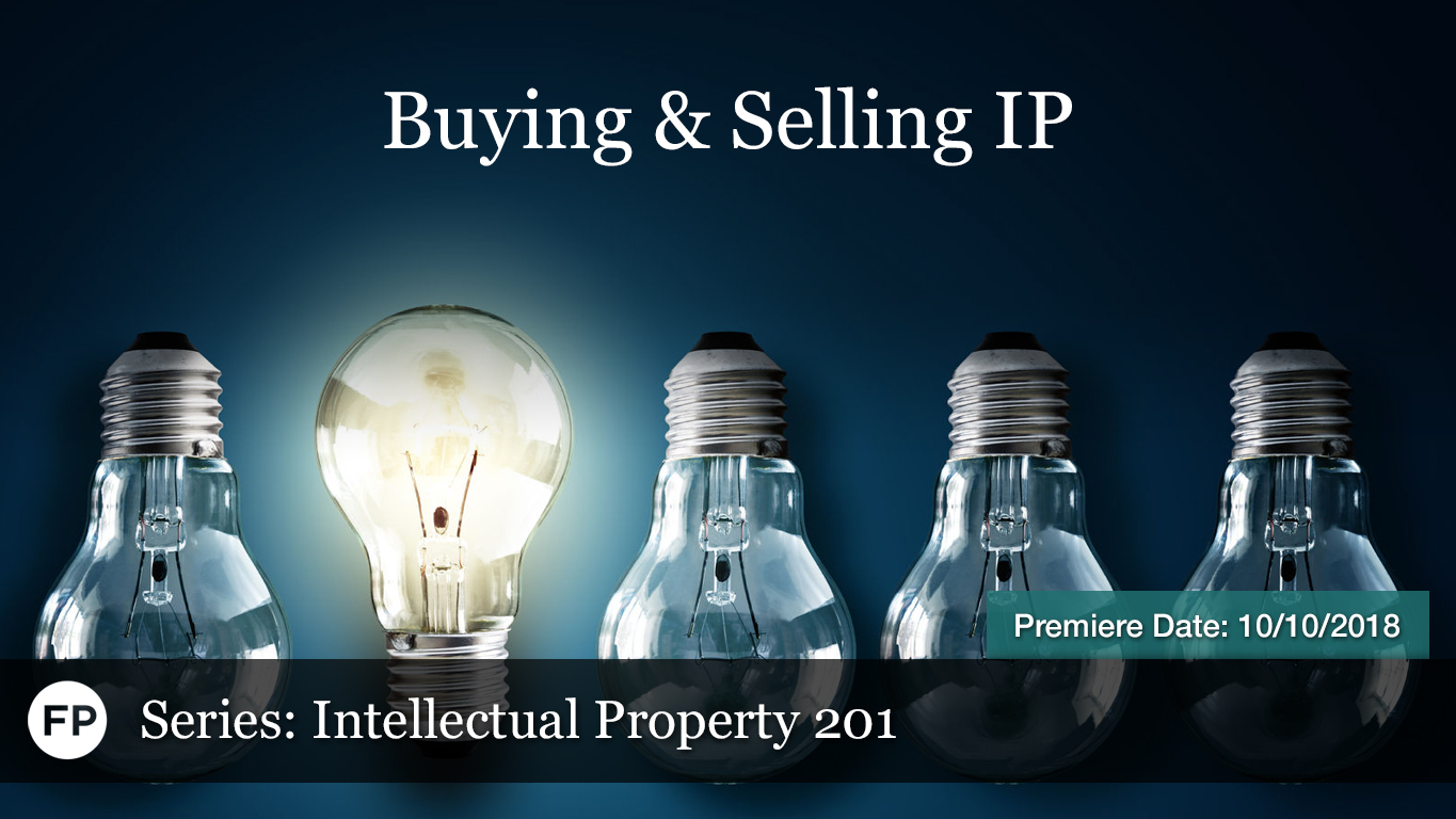 Financial Poise™ Announces “Buying & Selling Intellectual Property " a ...