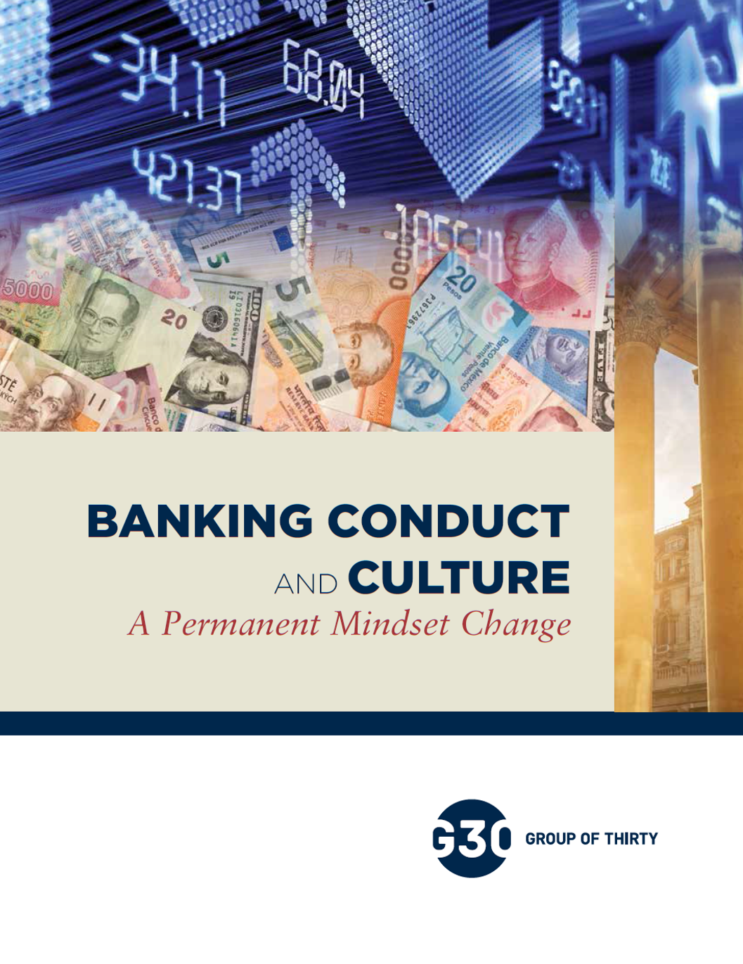 Group of Thirty Study Assesses Progress Made in Banking Conduct and Culture