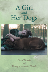 Carol Norris and Kelsey Anastasia Norris's Newly Released "A Girl and ...