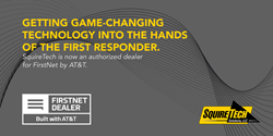 Squire Tech Solutions Joins AT&T's FirstNet Dealer Program