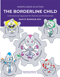 Karin E. Burkhard, MD's New Book, "The Borderline Child" Shatters ...