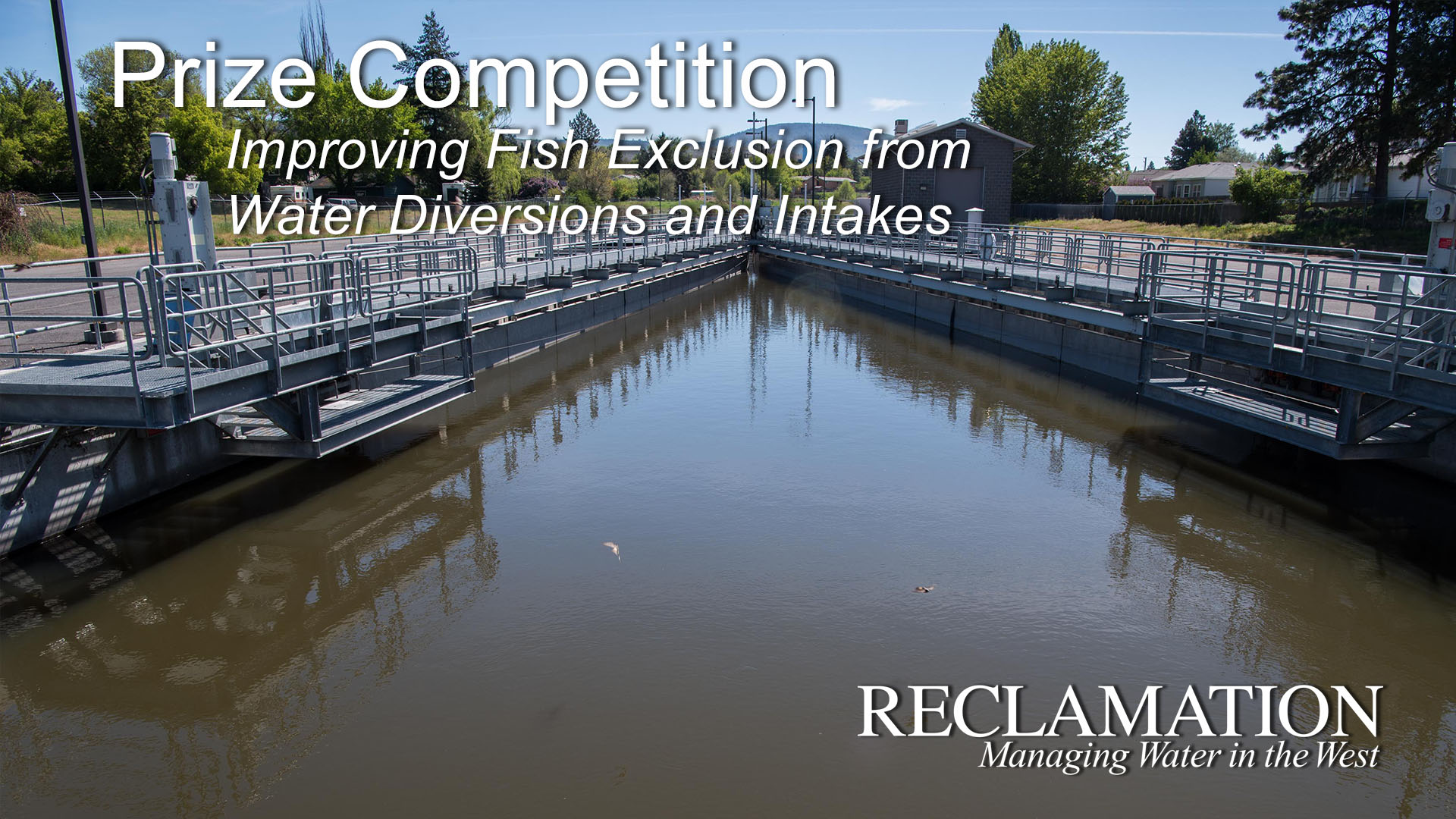 Bureau of Reclamation Launches Prize Competition Seeking Ideas to Keep ...