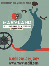 Eighth Annual Maryland International Film Festival, Hagerstown Film ...