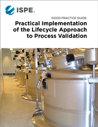 ISPE Releases ISPE Good Practice Guide: Process Validation