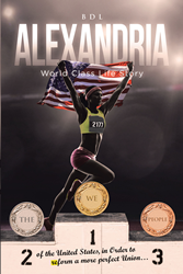 BDL's Newly Released "Alexandria: World Class Life Story" is a ...