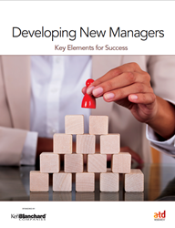 Missed Opportunities for Business: Developing New Managers Strengthens Organizations
