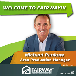 Fairway Independent Mortgage Corp welcomes Michael Pankow as Area ...