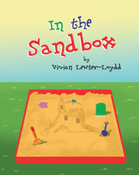 Vivian Lewter-Loydd's New Book "In the Sandbox" is a Simple Yet ...