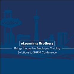 eLearning Brothers Brings Innovative Employee Training Solutions to SHRM Conference