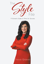 Treva Graves's New Book "The Style File: A Woman's Guide to Dress for ...
