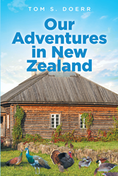 Successful Businessman Tom S. Doerr Chronicles An Unexpected Life ...