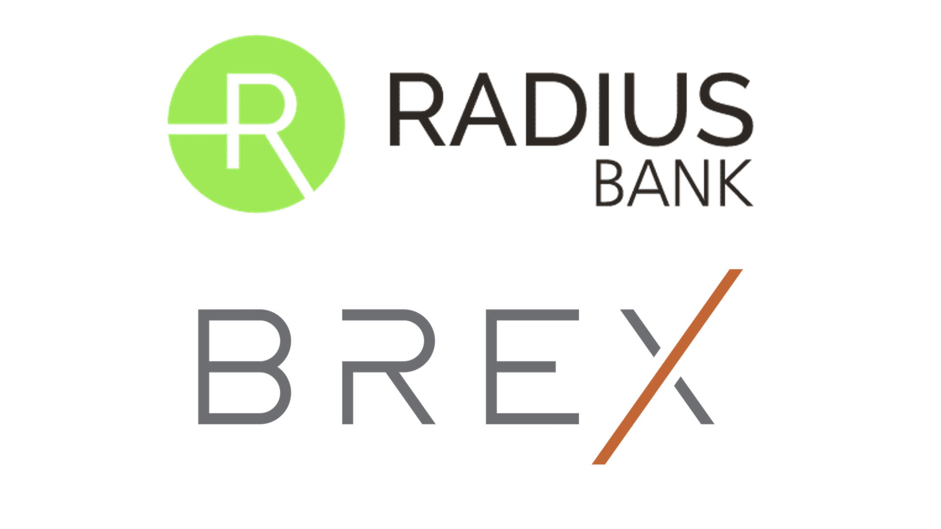 Radius Bank Partners with Brex to Offer First-of-its-kind Corporate ...