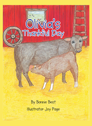 Bonnie Best's newly released "Olivia's Thankful Day" is a colorful ...