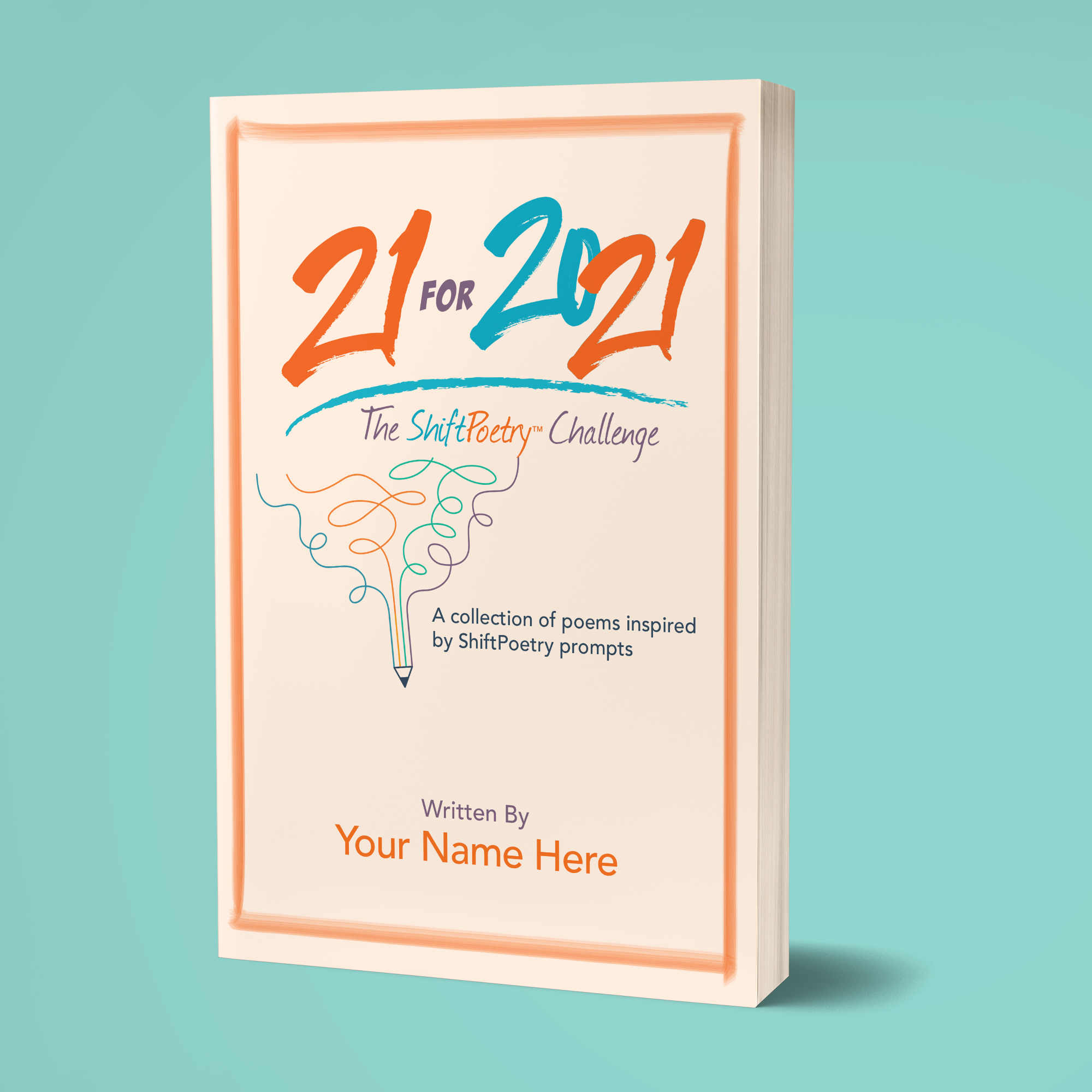 Be The Author Of Your Own Book: Shiftpoetry™ Creates A 21-Prompt ...