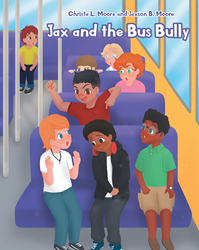 Authors Christa L. Moore and Jaxson B. Moore's new book "Jax and the ...
