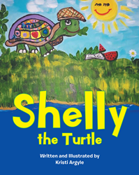 Kristi Argyle's newly released "Shelly the Turtle" is a delightful ...