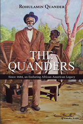Rohulamin Quander's newly released "The Quanders" is an American story ...