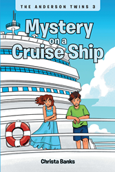 Christa Banks's new book "The Anderson Twins: Mystery on a Cruise Ship ...