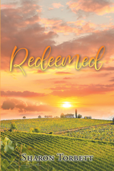 Sharon Torbett's newly released "Redeemed" is an inspiring Christian ...