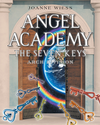 Joanne Wiess's newly released "Angel Academy: The Seven Keys" is a ...