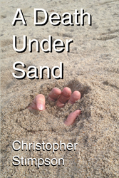 Author Christopher Stimpson's new book "A Death under Sand" is a fun ...