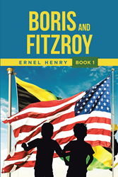 Ernel Henry's new book "Boris and Fitzroy" follows the interesting ...