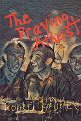 Author Robert LoDolce's new book "The Praying Atheist" provides readers ...