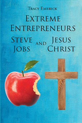 Author Tracy Emerick's new book "Extreme Entrepreneurs: Steve Jobs and ...