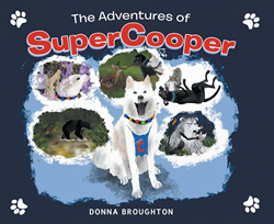 Author Donna Broughton's new book "The Adventures of SuperCooper" tells ...