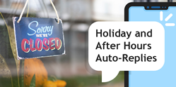 ProTexting Introduces Holiday and After Hours SMS Auto-Replies