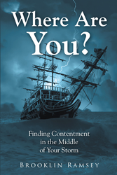 Brooklin Ramsey's newly released "Where Are You?: Finding Contentment ...
