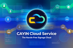 CAYIN Launches New Cloud Service to Streamline CMS Installations