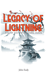 John Eudy's newly released "Legacy of Lightning: Rise of the Hotaru ...