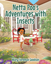 Mary Foreman Goodson's newly released "Netta Poo's Adventure With ...