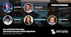 Setuply Hosts Client Onboarding Metrics Expert Webinar Panel with Finovate
