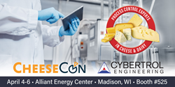 Cybertrol Engineering to Showcase Cheese and Dairy Process Control Expertise at CheeseCon April ...