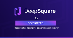 Opening of DeepSquare Dev Environment to the AI, Rendering and Gaming Developers Community