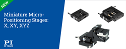 Miniature Linear Stages come in New Configurations: X, XY, XYZ