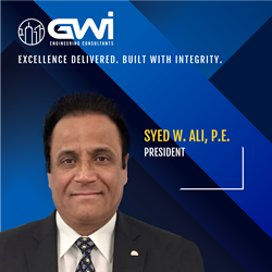 A New Era of Innovation: Syed W. Ali Named President of GWI Engineering Consultants