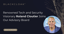 Renowned Tech and Security Visionary Roland Cloutier Brings Expertise ...